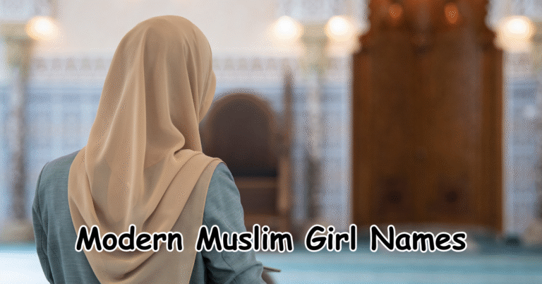500+ Modern Muslim Girl Names 2025