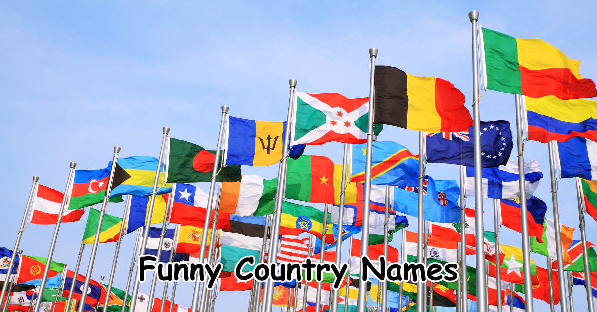 90+ Funny Country Names That’ll Make You Laugh Ultimate List!